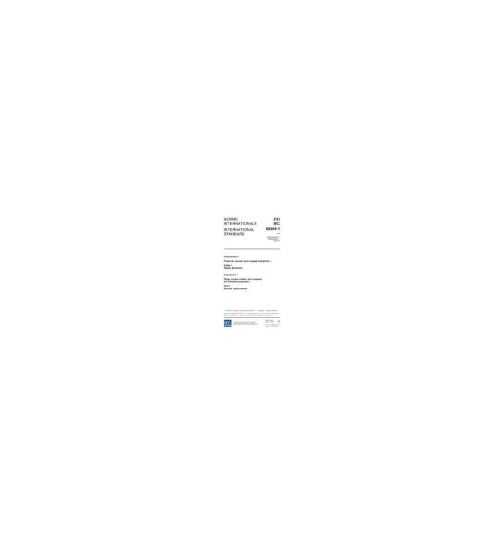 IEC 60309-1 Amd.1 Ed. 4.0 b:2005 IEC 60309-1 Amd.1 Ed. 4.0 b:2005